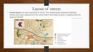 Layout of roads and streets | PPTX