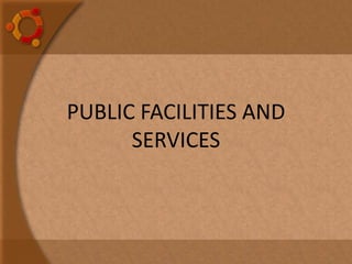 Layout plan of housing blocks and public facilities and services | PPTX
