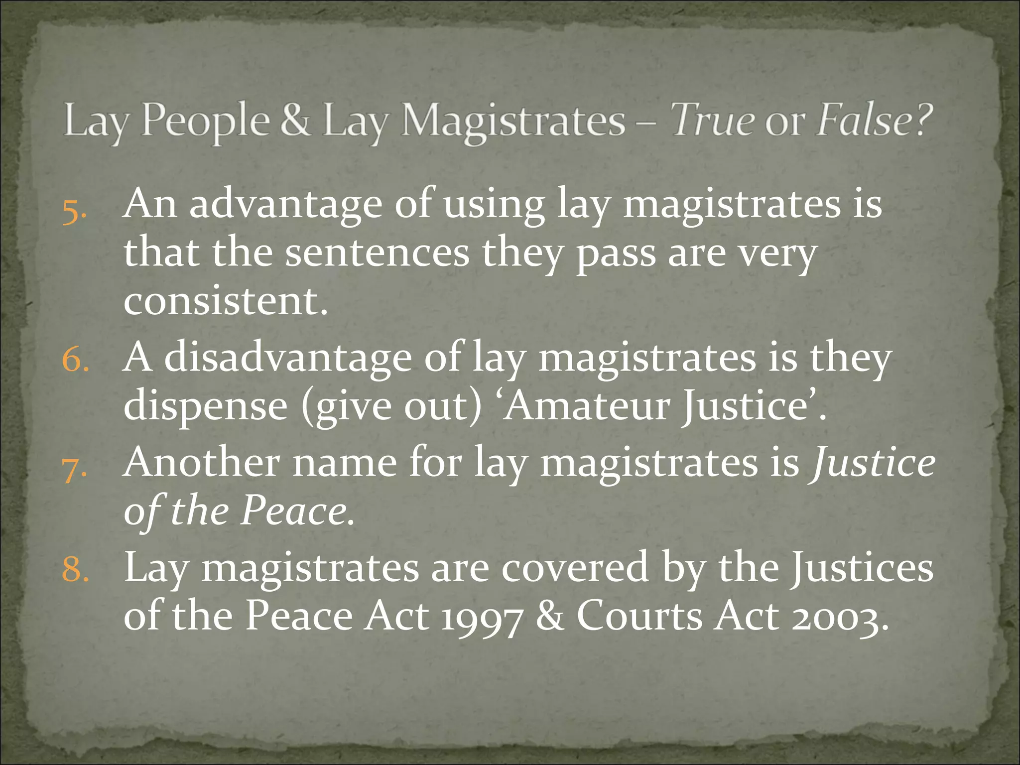 Lay people and magistrates full powerpoint | PPT