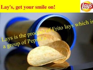 Lays | PPT