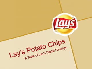 Lay's digital strategy | PPTX