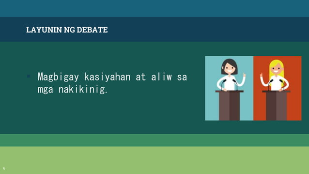 Layunin ng Debate | PPTX