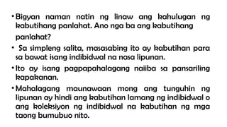 LAYUNIN NG LIPUNAN _Ano nga ba ang lipunan? Ang salitang lipunan ay ...