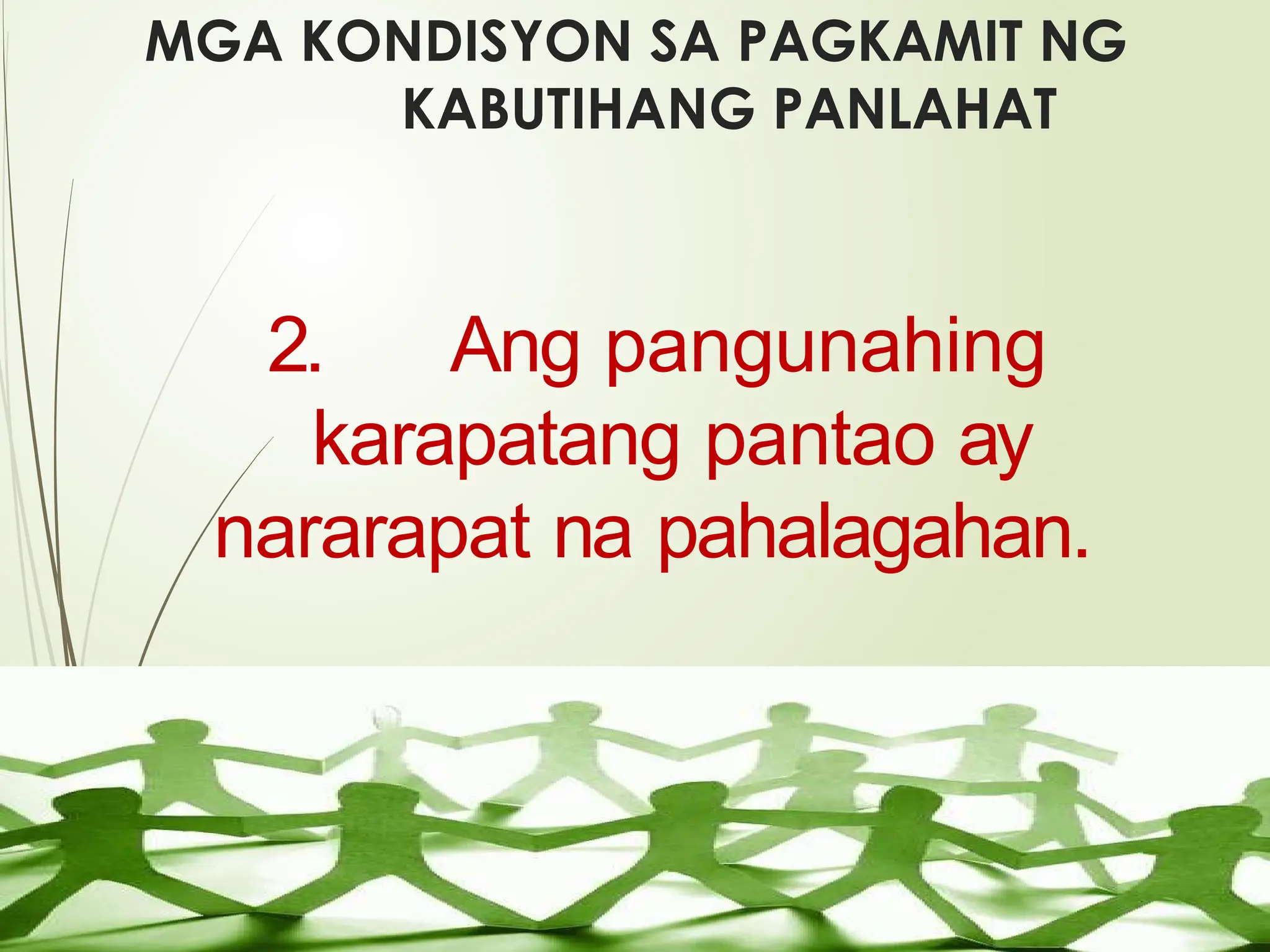 LAYUNIN NG LIPUNAN KABUTIHANG PANLAHAT.pptx