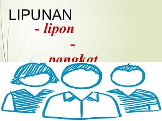 LAYUNIN NG LIPUNAN KABUTIHANG PANLAHAT.pptx