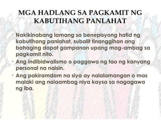 layunin ng lipunan kabutihang panlahat ang peg | PPTX