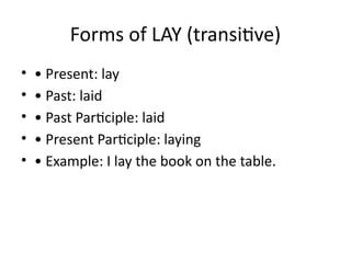 Lay_vs_Lie_Presentation Power Point Kinds of Verbs | PPTX