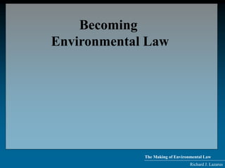 Environmental law - history | PPT