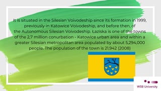 Laziska gorne presentation | PPTX