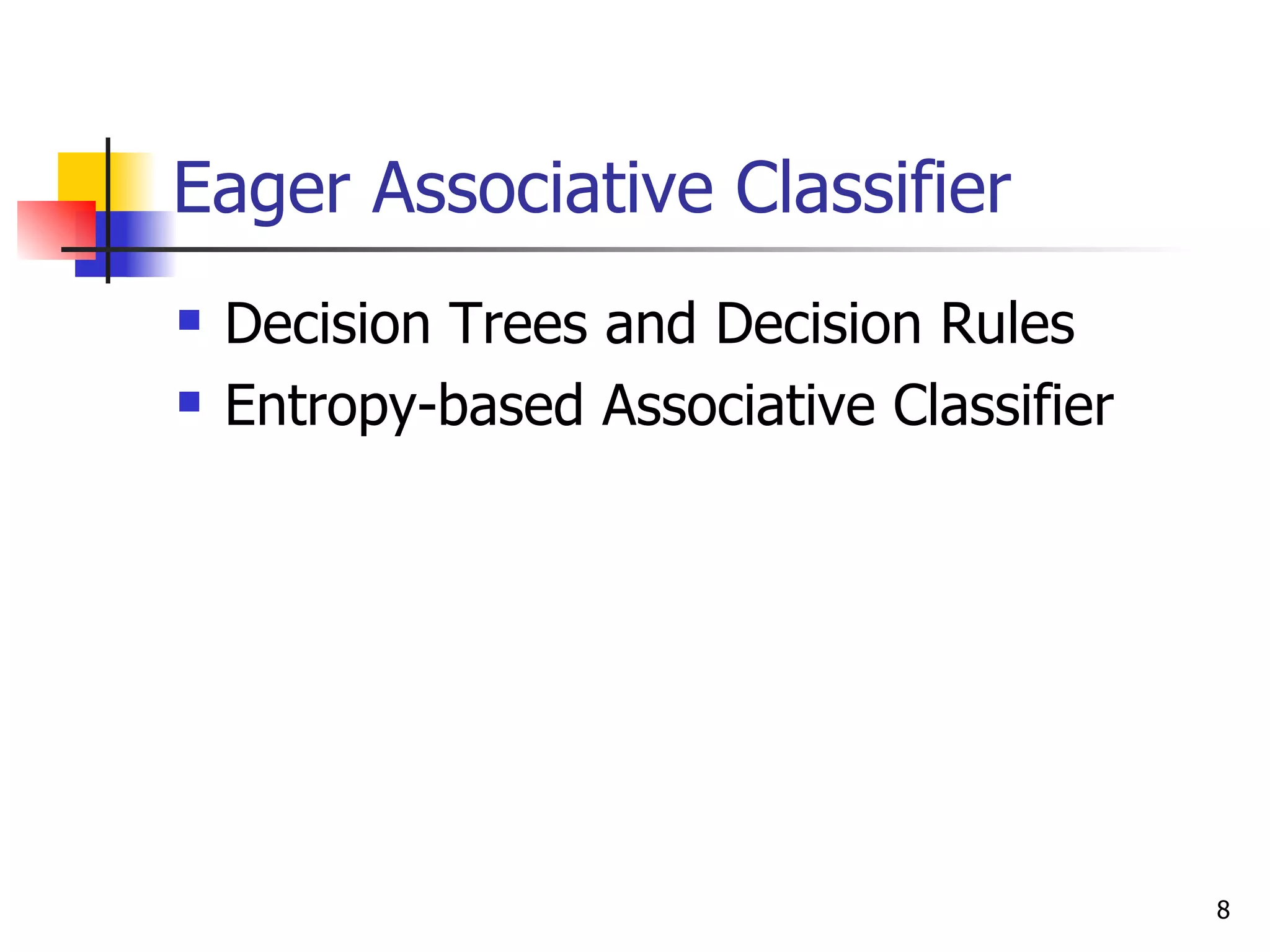 Lazy Association Classification | PPT