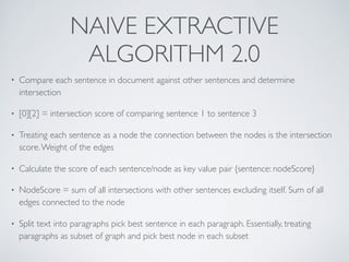 Lazy man's learning: How To Build Your Own Text Summarizer | PPT