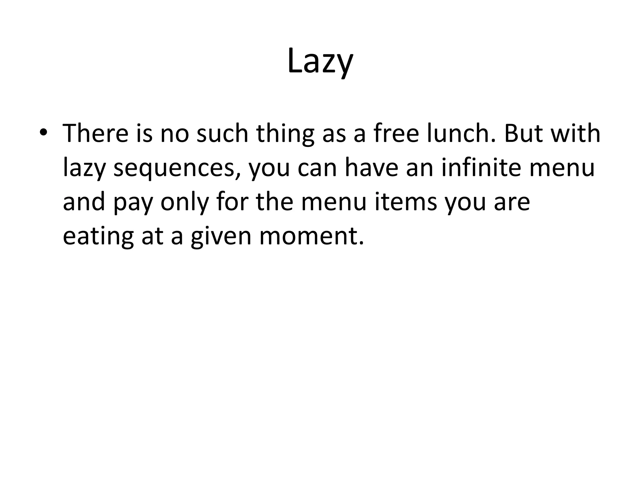 Lazy sequences | PPTX