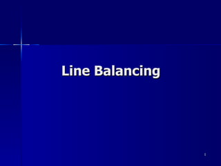 Line Balancing | PPT