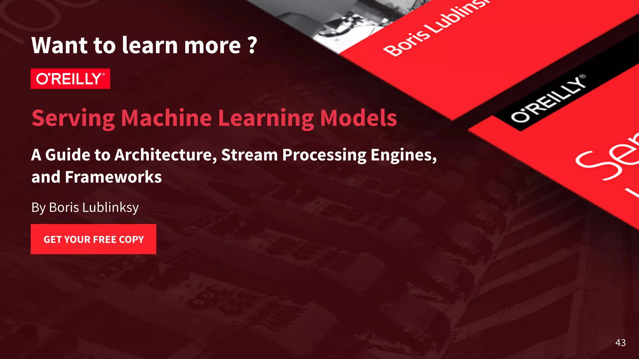 Machine Learning At Speed: Operationalizing ML For Real-Time Data Streams | PPT