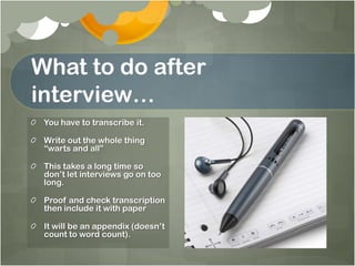 Interviewing for Qualitative Research | PPTX