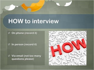 Interviewing for Qualitative Research | PPTX