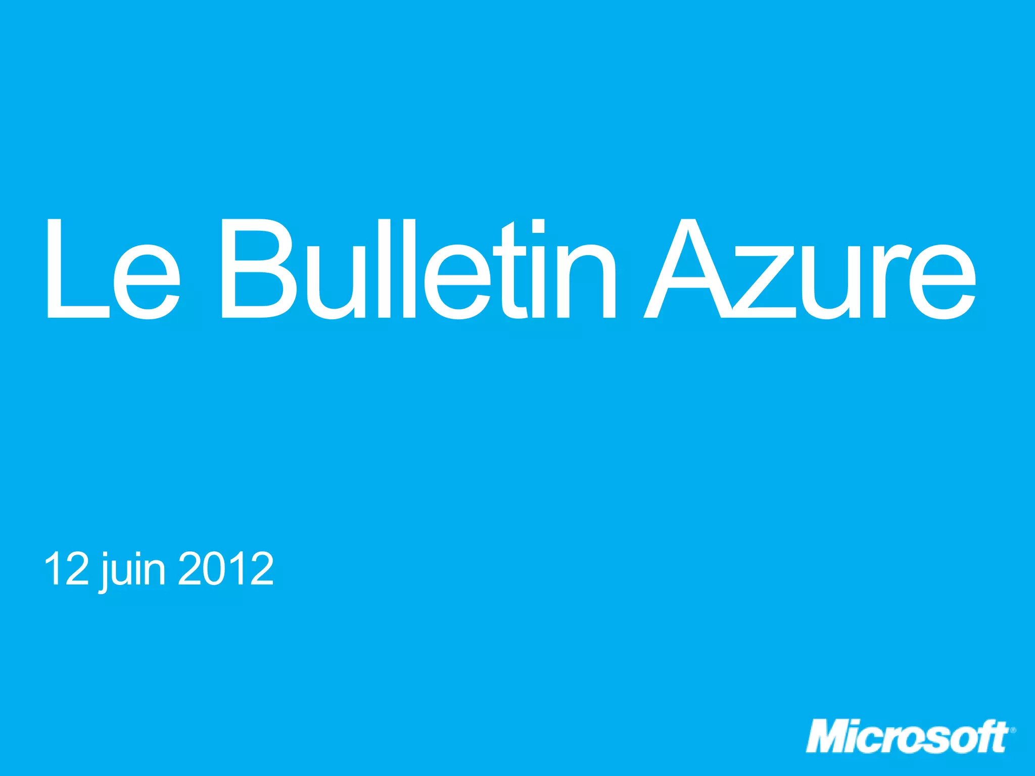 Le bulletin Azure épisode 8 | PPT
