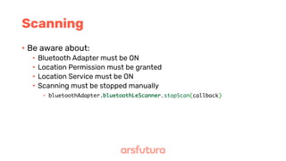 A brief overview of BLE on Android | PPT