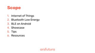 A brief overview of BLE on Android | PPT