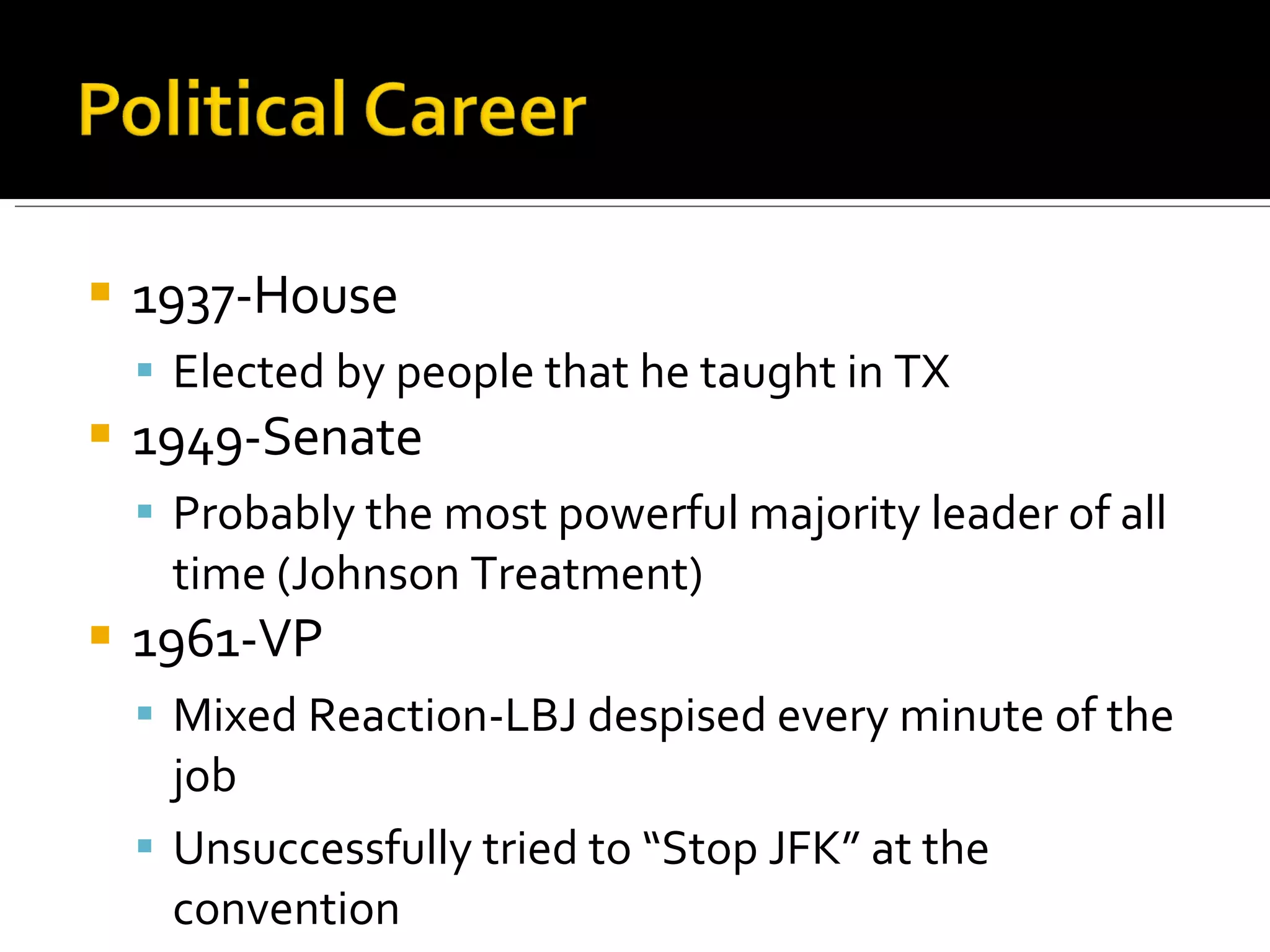 Lbj Biography + Foreign Policy | PPT