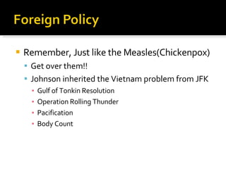 Lbj Biography + Foreign Policy | PPT