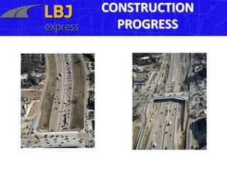 LBJ Express Project Presentation | PPT