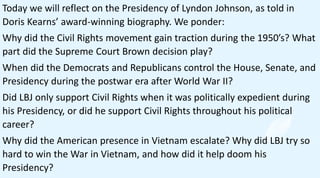 Presidency of Lyndon Baines Johnson, Civil Rights, Great Society, and ...