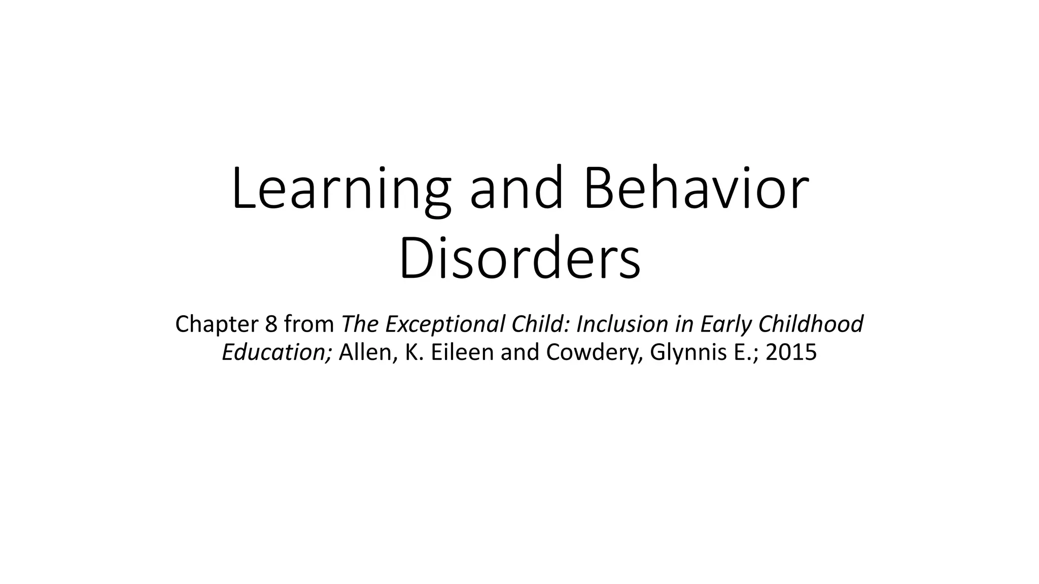 Learning and behavior disorders | PPTX