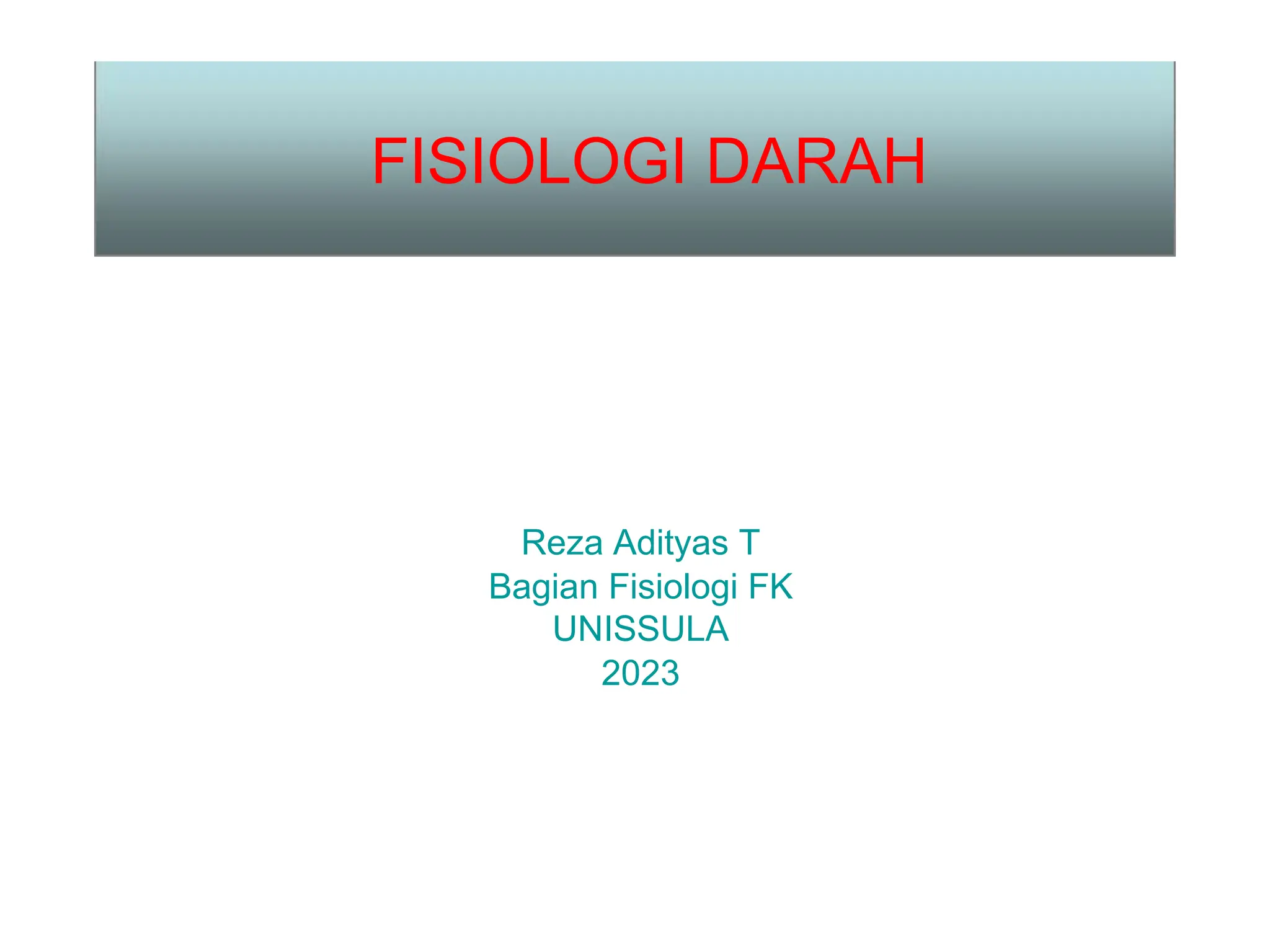 LBM 1 - fisiologi darah.pptx ........... | PPTX