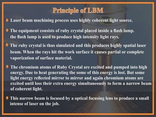 Laser Beam Machining (LBM) | PPT