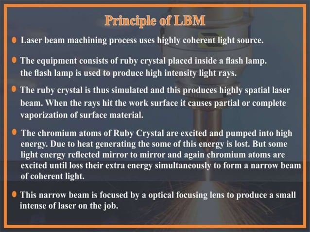 Laser Beam Machining (LBM) | PPT