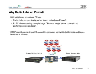 RedisConf17 - Redis Enterprise on IBM Power Systems | PPT