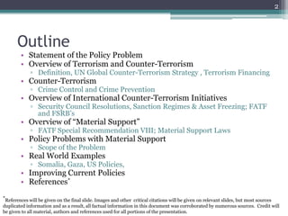 Redefining "Material Support": Rethinking Counter-Terrorism Policies ...