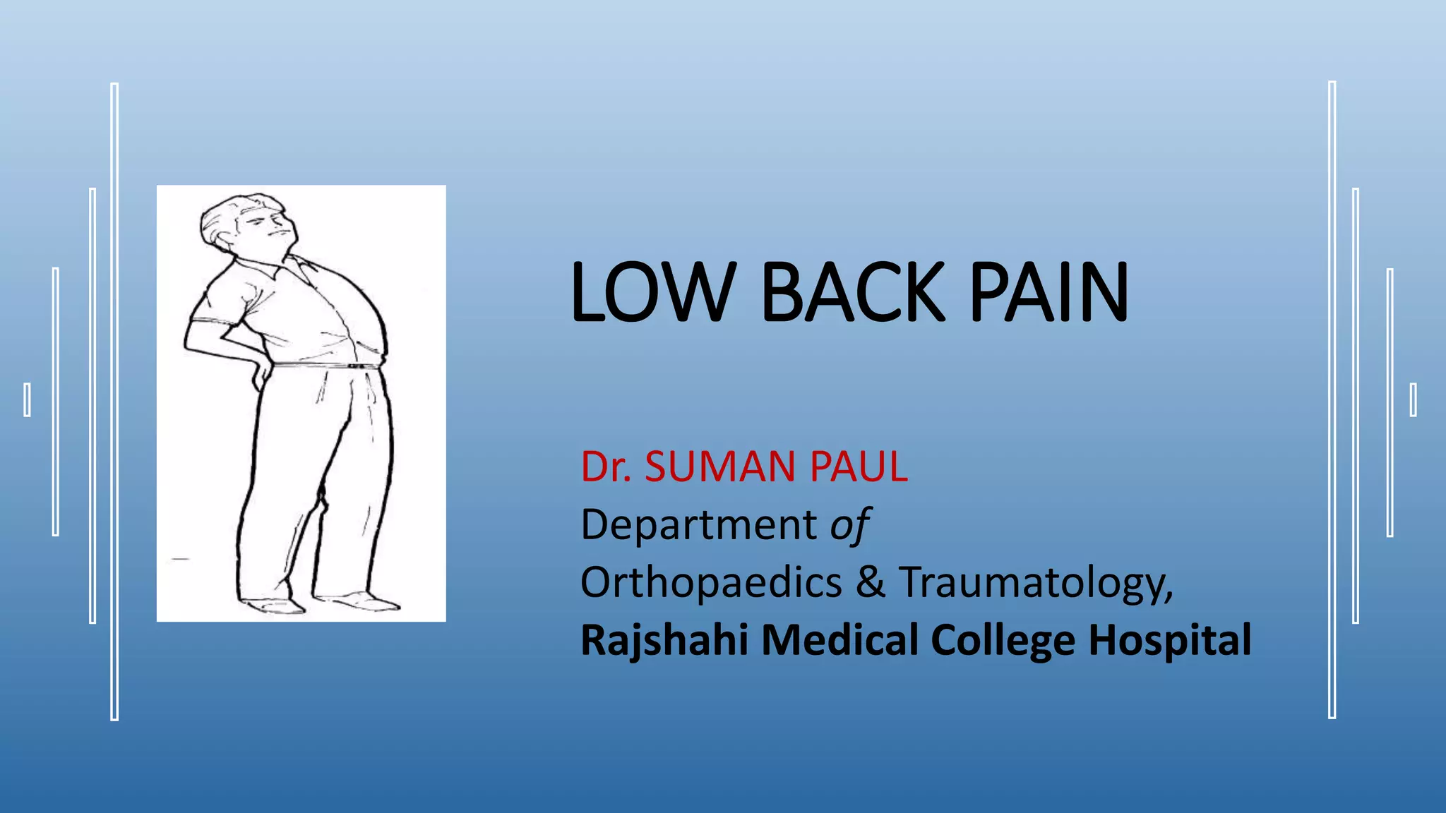 Low BACK PAIN | PPTX