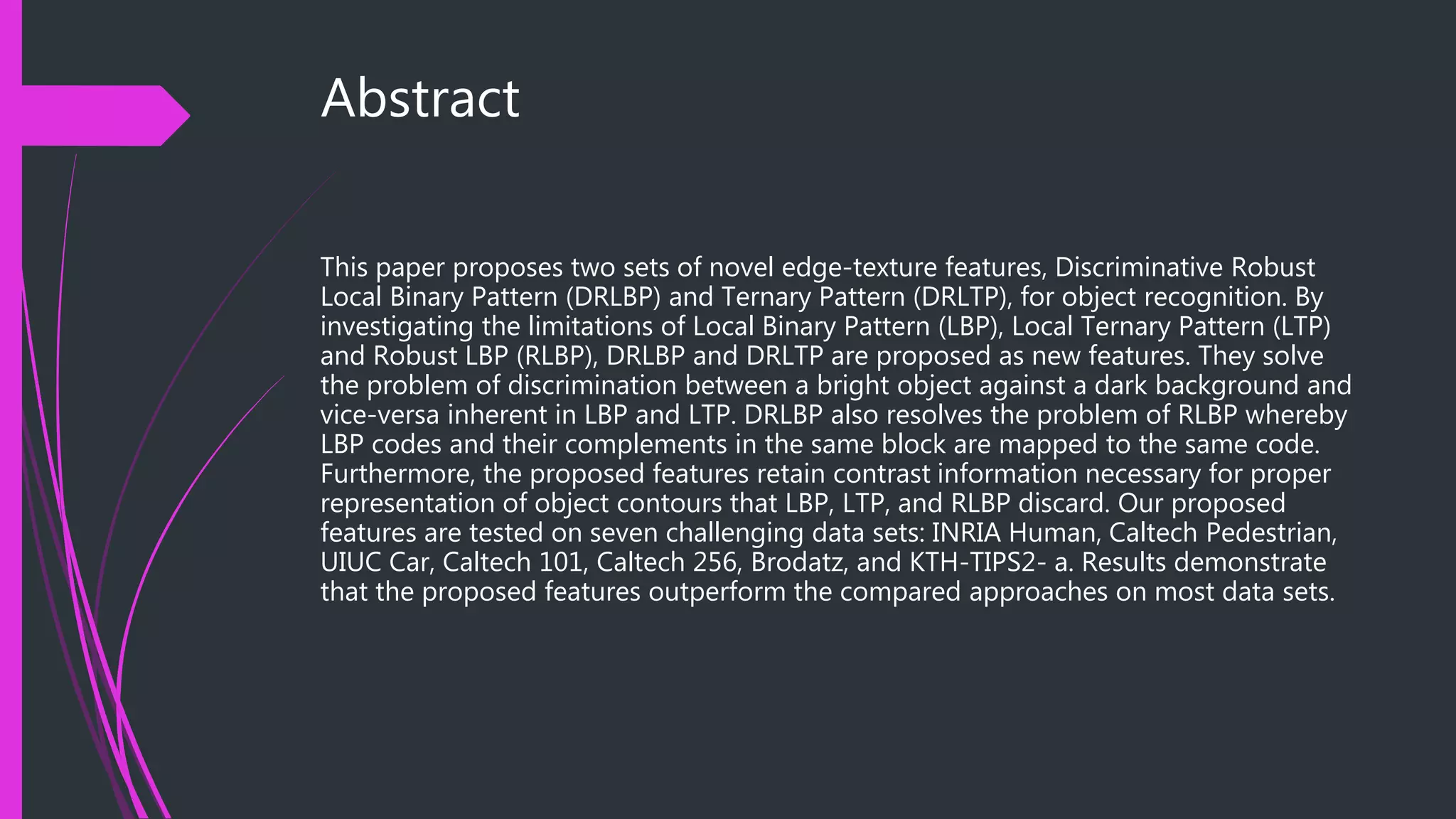 Lbp based edge-texture features for object recoginition | PPTX