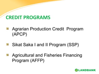 LBP Agricultural and Fisheries Credit Programs | PPT