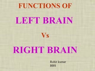 Left And Right Brain Functions
