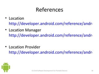 Lecture Slides for Location based Services [Android] | PPT | Operating Systems | Computer ...