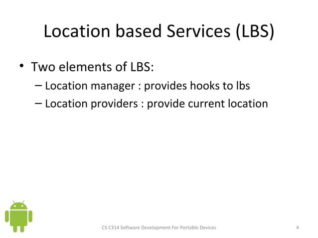 Lecture Slides for Location based Services [Android] | PPT