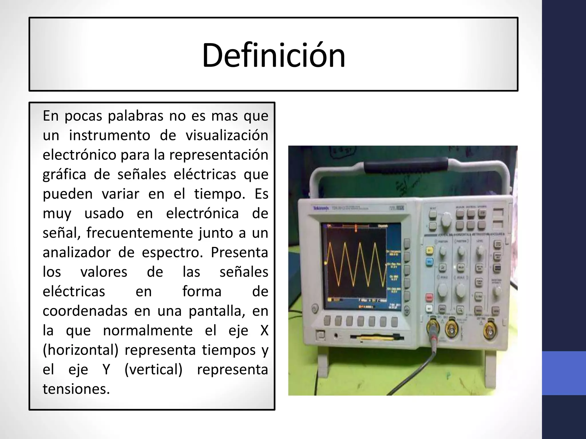 Osciloscopio jose oropeza . escuela 80 electronica | PPTX