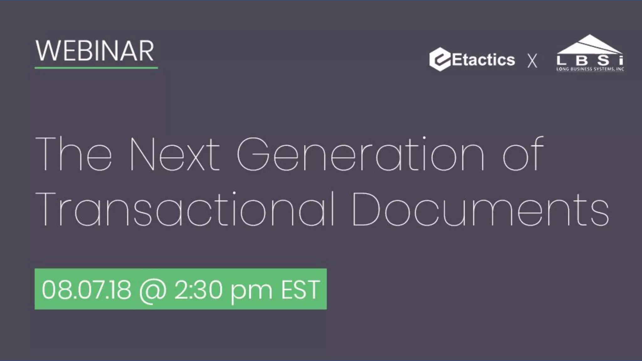 [WEBINAR] The Next Generation of Transaction Documents | PDF