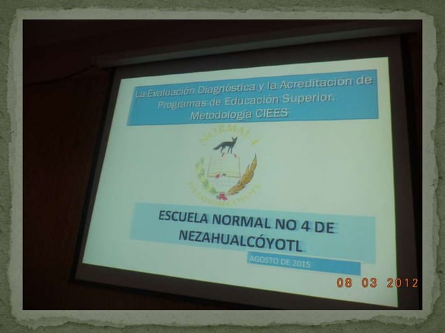 ÁLBUM DE FOTOS ESCUELA NORMAL # 4 CIEES | PPTX