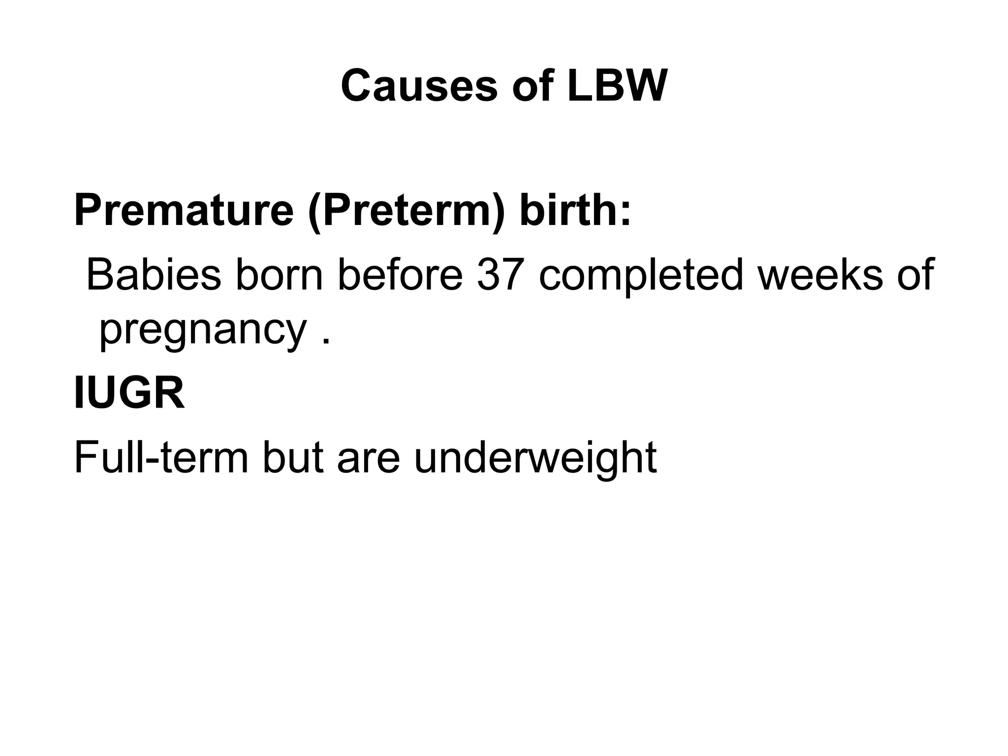 LBW AND PREMATURITY 6.ppt
