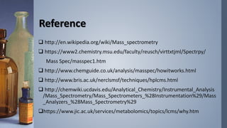 Liquid Chromatography-Mass Spectrometry (LC-MS) | PPTX