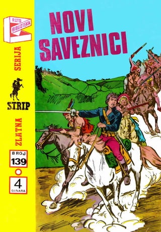 Zs 0139 209873386 komandant-mark-novi-saveznici-strip-zlatna-serija-broj-139 | PDF