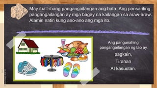 LC2. Mga Pansariling Pangangailangan.pptx