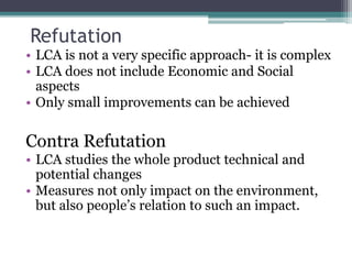 Addressing Environmental Problems with Life Cycle Assessment (LCA ...