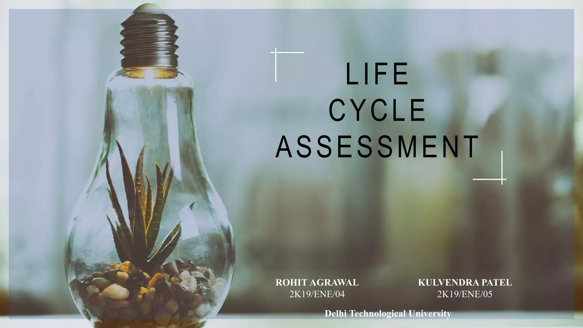 Life Cycle Assessment (LCA) of PET Bottles | PPTX