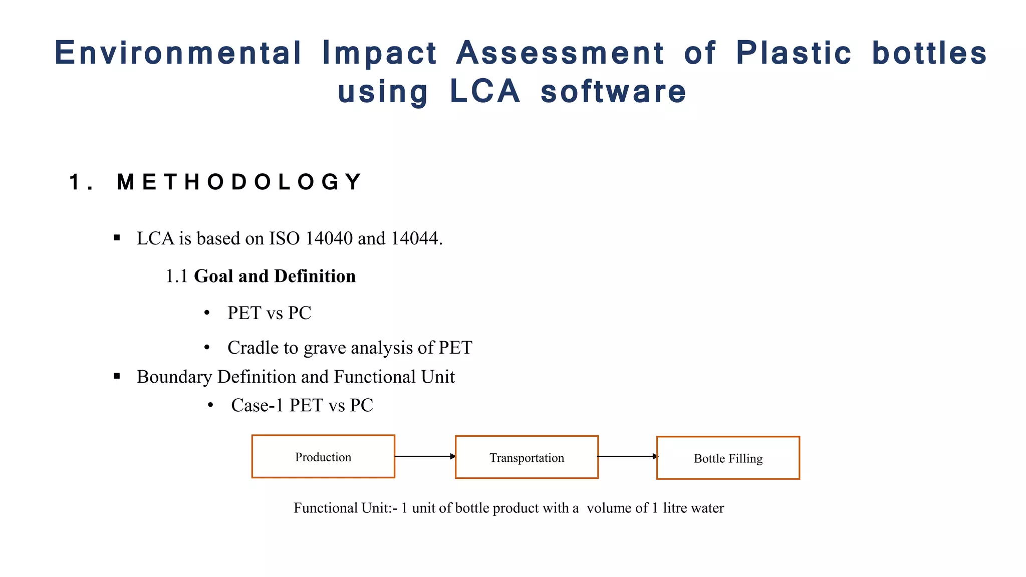 Life Cycle Assessment (LCA) of PET Bottles | PPTX