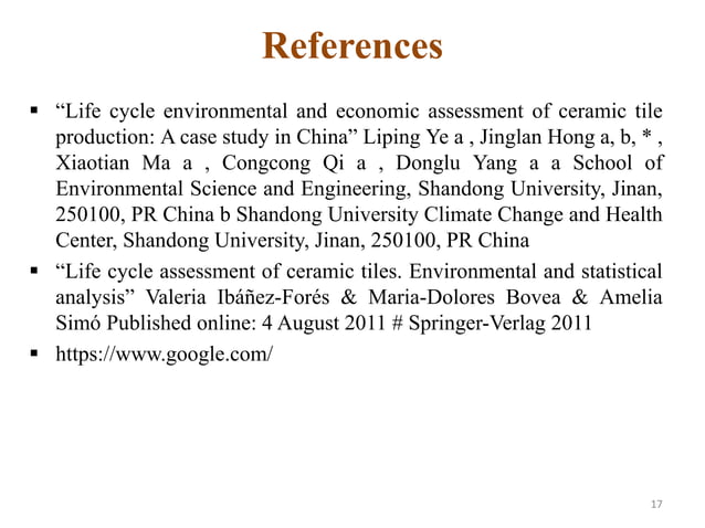 Life cycle assessment of ceramic tiles including various manufacturing ...